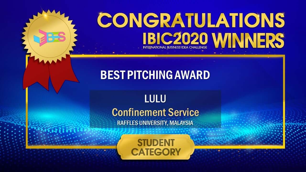Best Pitching Award in International Business Idea Challenge 2020 - Raffles Education Network